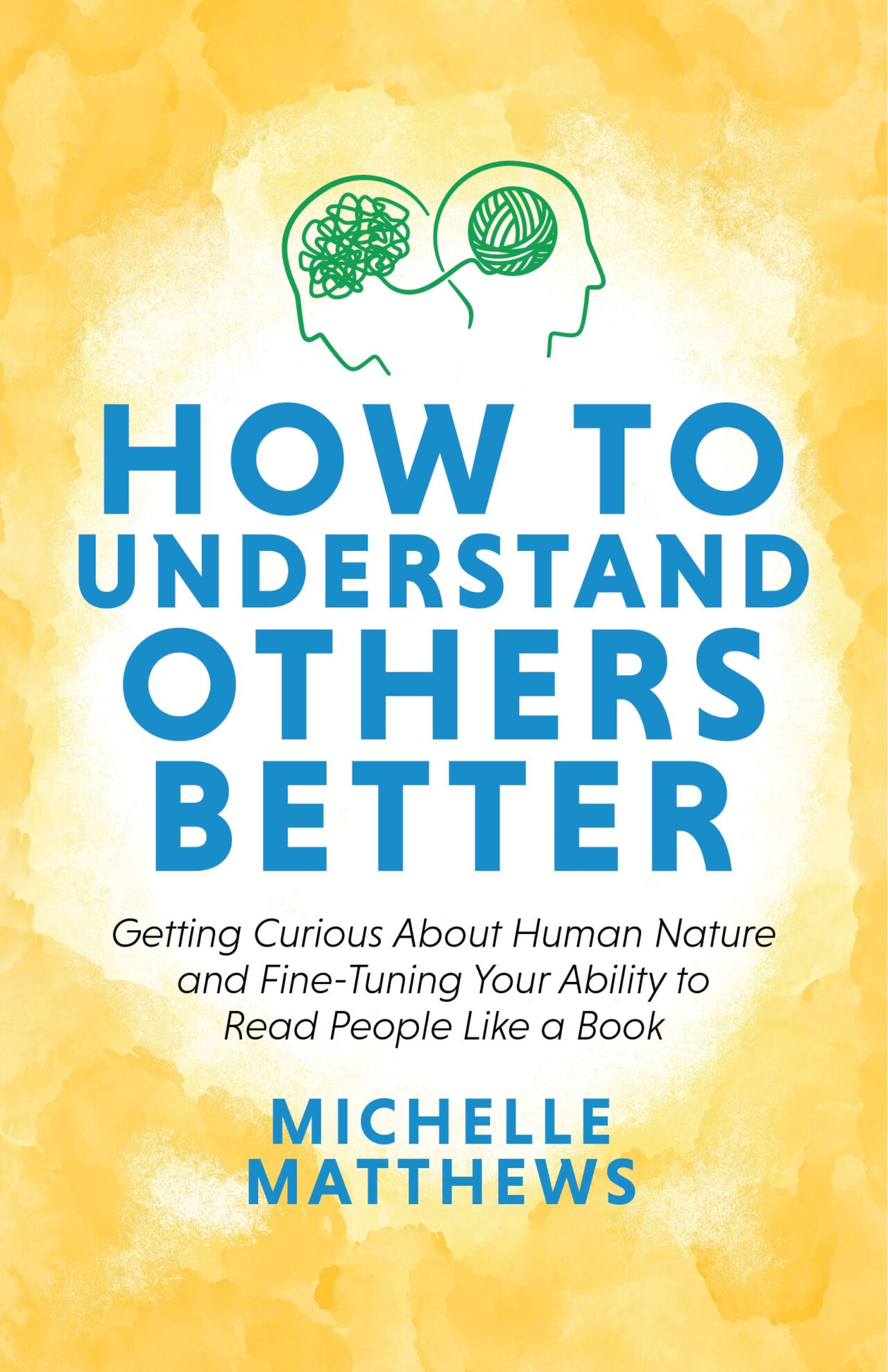 How to Understand Others - Organised Publishing